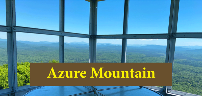 Hike Azure Mountain - Protect the Adirondacks!