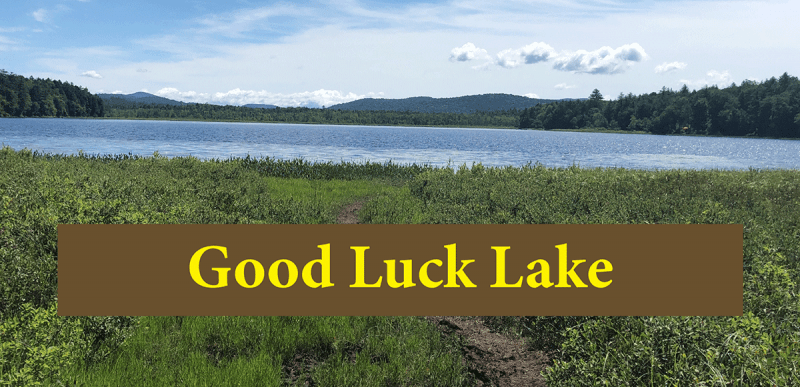 Good Luck Lake and Cliffs - Protect the Adirondacks!